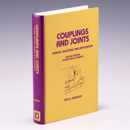 Couplings and Joints: Design, Selection & Application 2nd Ed by Jon R. Mancuso | eBay