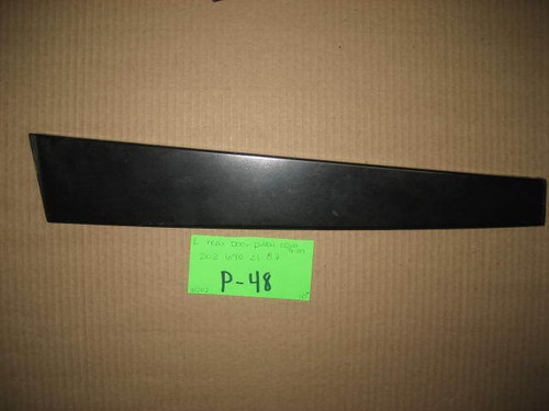 Mercedes W202 C220 C280 left rear door pillar trim 2026902187 / 202 690 ...