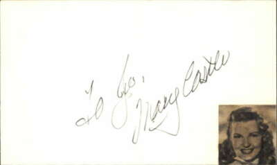 Mary Castle d. 1998 Actress The Lawless Breed Signed 3" x 5" Index Card ...