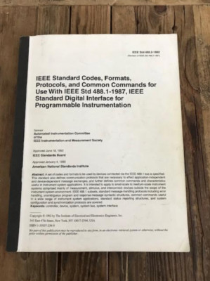 IEEE Standard Codes, Formats, Protocols & Common Commands IEEE Std 488. ...