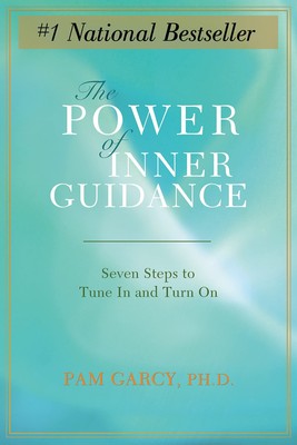 Pam Garcy Ph D Pam Garcy The Power of Inner Guidance (Tascabile) | eBay