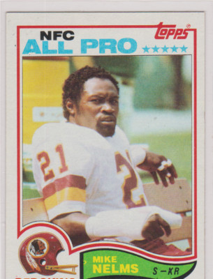 Mike Nelms Redskins Kick Returner 1982 Topps "AFC ALL PRO" Card # 518 ...