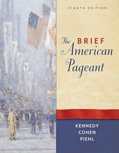 Brief American Pageant : A History of the Republic by Lizabeth Cohen ...