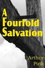 A Fourfold Salvation 9781612030913| eBay