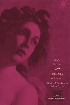 Urania: A Romance by Giulia Bigolina (Hardcover, 2005) for sale online ...