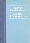 Family Health Guide and Medical Encyclopedia - Hardcover - VERY GOOD ...