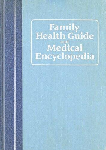 Family Health Guide and Medical Encyclopedia - Hardcover - VERY GOOD ...