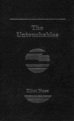 The+Untouchables+by+Oscar+Fraley+and+Elliott+Ness+%28Library+Binding%2C ...