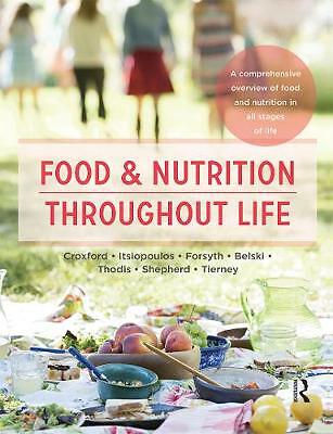 Food and Nutrition Throughout Life: A comprehensive overview of food ...