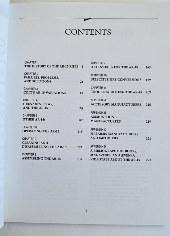 The Complete AR-15 / M16 Source Book What Every Shooter Needs To Know ...