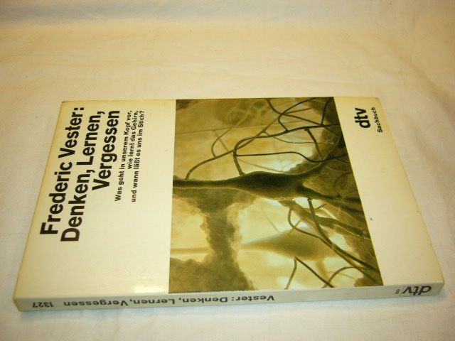 Denken, Lernen, Vergessen Vester, Frederic : | eBay