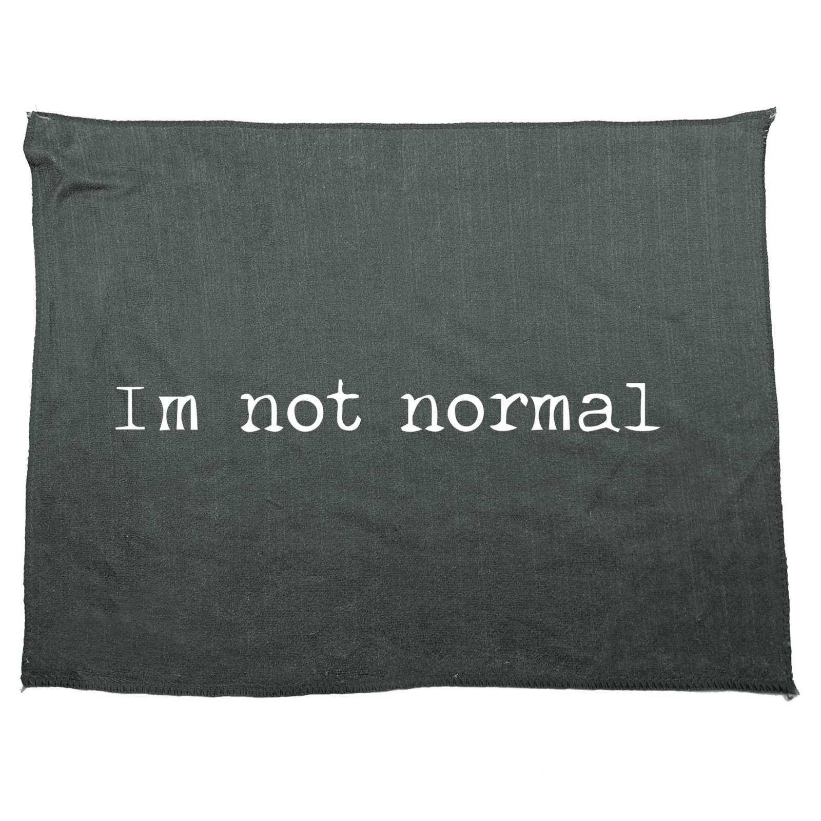 Im Not Normal Sarcastic - Funny Microfiber Gym Sports Sweat Towels ...