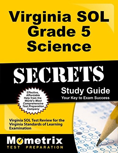 VIRGINIA SOL GRADE 5 SCIENCE SECRETS STUDY GUIDE: VIRGINIA By Virginia ...