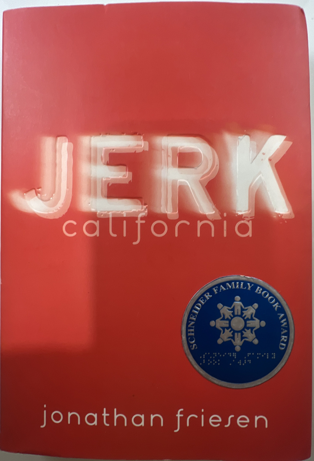 Jerk, California - 9780142412039, paperback, Jonathan Friesen ...