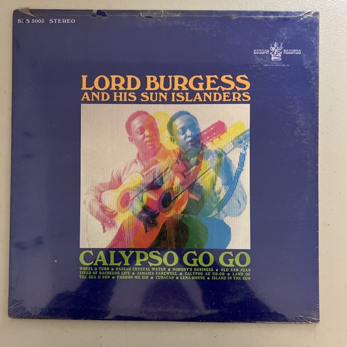 Lord Burgess & His Sun Islanders Calypso Go Go Factory Sealed New Vinyl ...