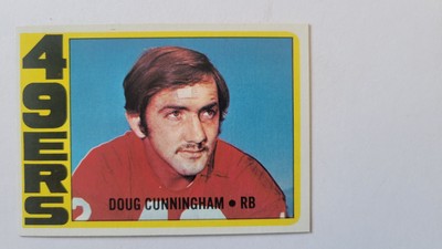 1972 Topps - High # #311 Doug Cunningham (RC) San Francisco 49ers | eBay