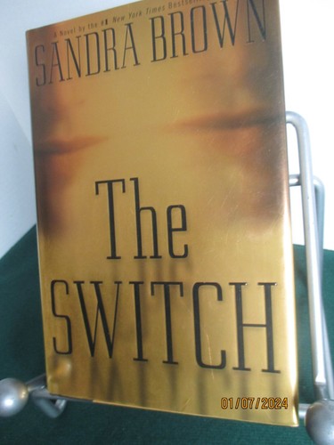THE SWITCH/SANDRA BROWN/HC/FE | eBay