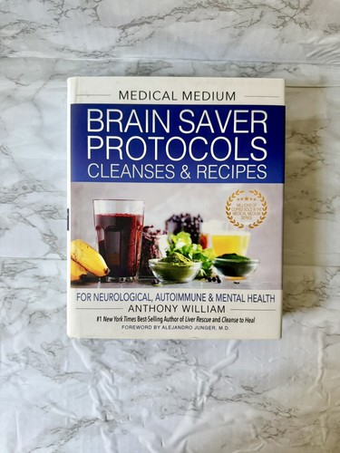 Medical Medium Brain Saver Protocols, Cleanses and Recipes : For ...