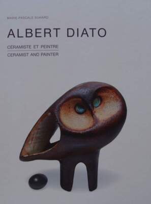 LIVRE/BOOK : ALBERT DIATO céramiste & peintre (céramique années 50, 60 ...