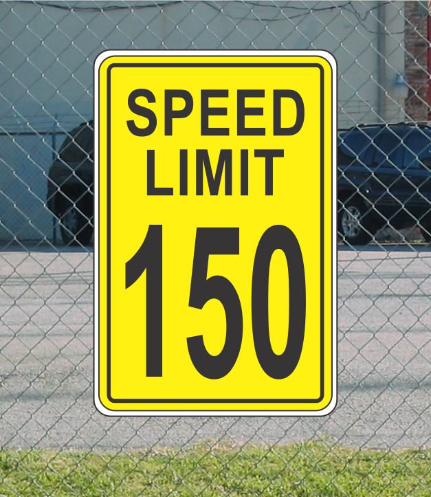 Yellow Speed Limit 150 Metal Sign for Street Road Highway Parking Lot ...