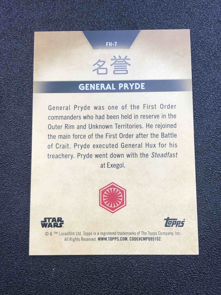 2025 Topps Star Wars Meiyo General Pryde First Order Honor #FH-7 Black ...