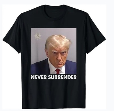 Mug Shot never surrender trump Shirt Size Medium | eBay