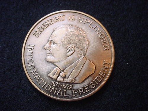 Robert J. Uplinger 1971-72 Lions International President Commemorative ...