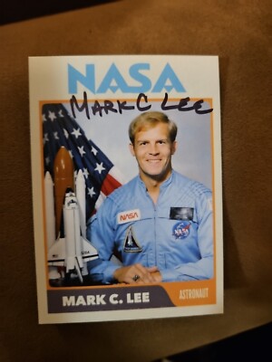 NASA Astronaut Mark C. Lee Custom Signed Card | eBay