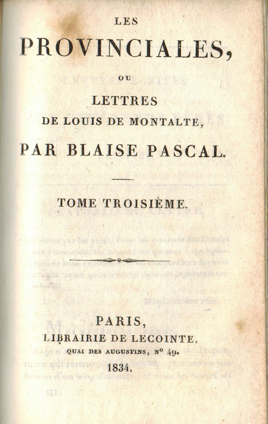 Les Provinciales Lettres de Louis de Montalte par Blaise Pascal ...