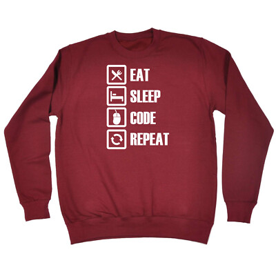 Eat Sleep Code Repeat Web Designer Computer Programmer - Funny Jumper Sweatshirt | eBay Australia