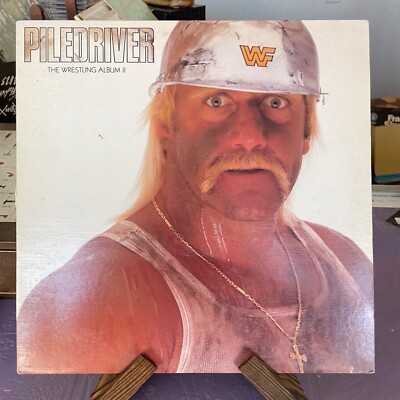 Piledriver The Wrestling Album II Epic 1987 WWE WWF Hulk Hogan Rick ...