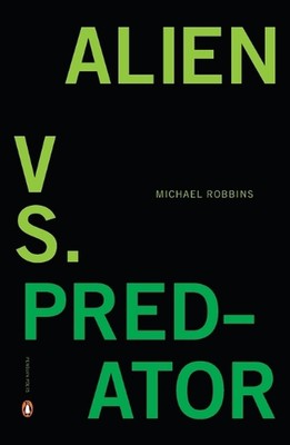 Alien Vs. Predator by Michael Robbins (English) Paperback Book | eBay