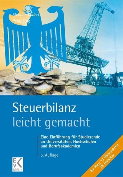 Peter Sorg Stephan Kudert Steuerbilanz - Leicht Gemacht (Paperback) (UK ...