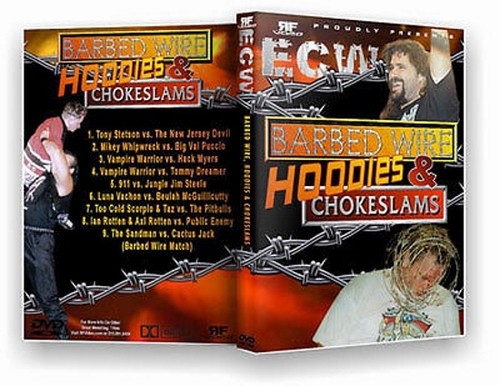 ECW Wrestling: Barbed Wire, Hoodies & Chokeslams DVD-r, Sandman, Cactus ...