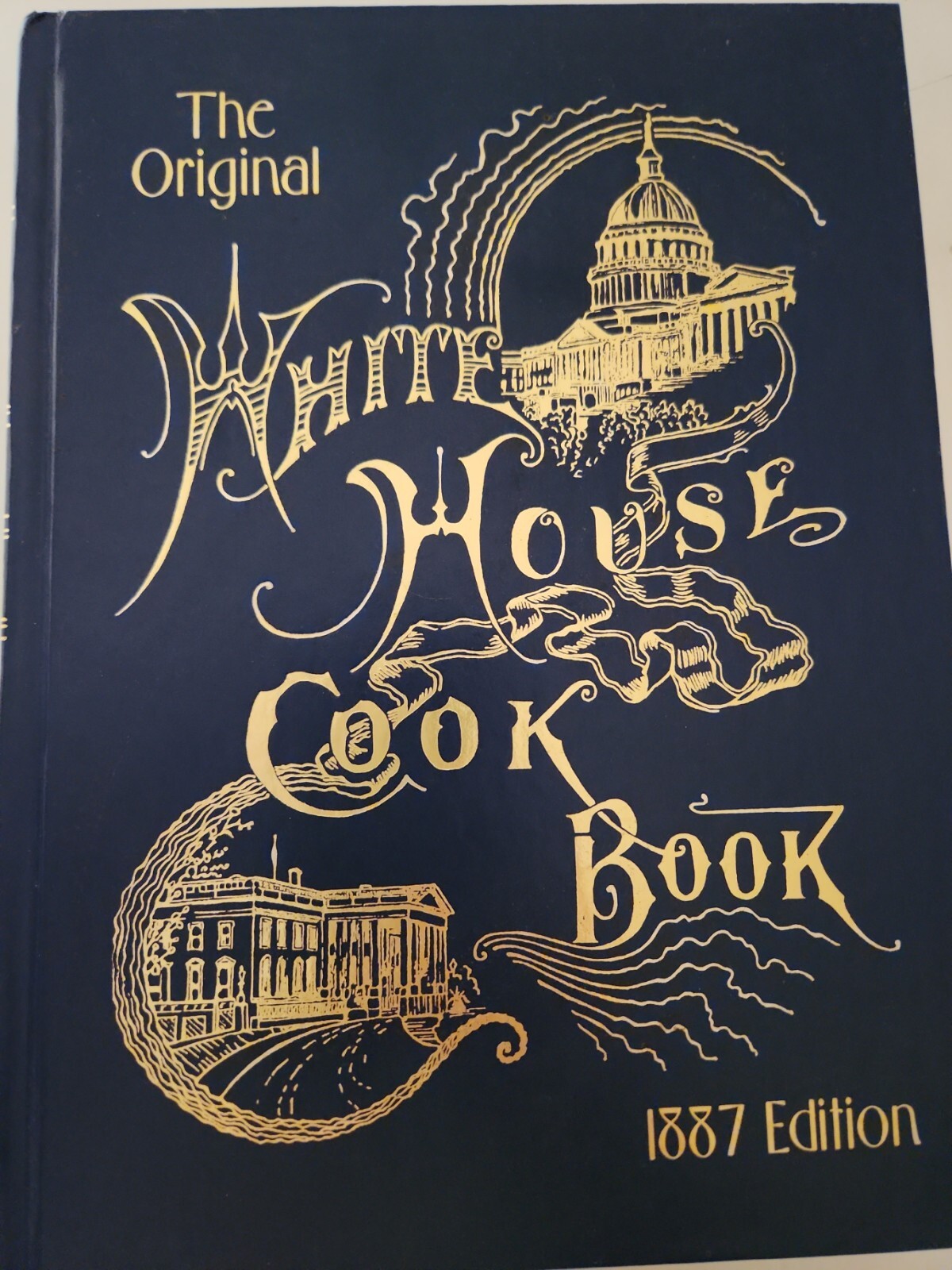 THE ORIGINAL WHITEHOUSE COOKBOOK 1887 ED NEW AND ENLARGED HARDCOVER ...