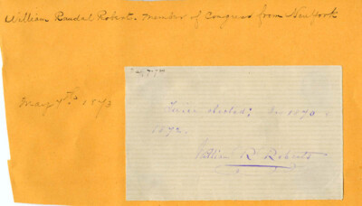 WILLIAM R. ROBERTS - AUTOGRAPH NOTE SIGNED CIRCA 1873 | eBay