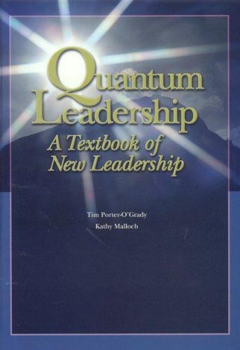 Quantum Leadership: A Textbook of New Leadership 9780763731854| eBay