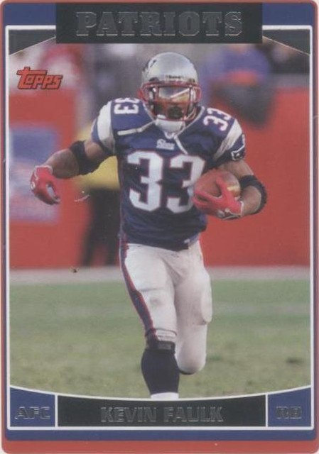 2006 Topps - #67 Kevin Faulk for sale online | eBay
