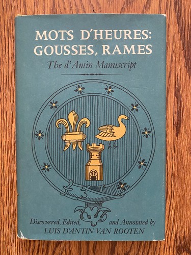 Vintage Mots D'Heures: Gousses, Rames Luis d'Antin Van Rooten ...