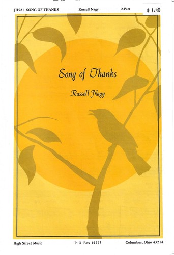 Song of Thanks – Russell Nagy – 2-Part Choir | eBay