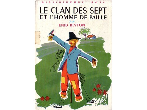 Livre - Le Clan des Sept et l'homme de paille - Enid Blyton ...