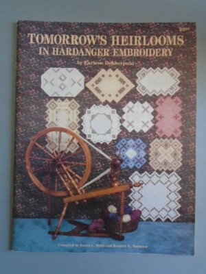 Hardander Booklet: TOMORROW'S HEIRLOOMS IN HARDANGER EMBROIDERY book 1 ...