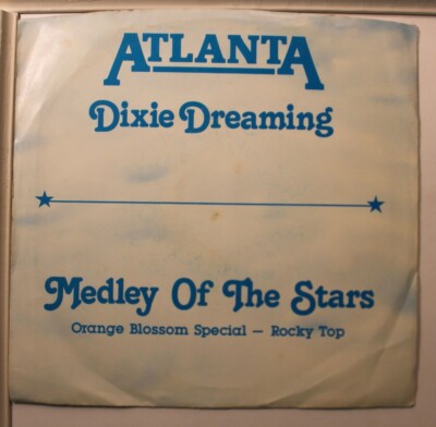 Picture Sleeve Blue Vinyl 45 Atlanta - Dixie Dreaming / Medley Of The ...