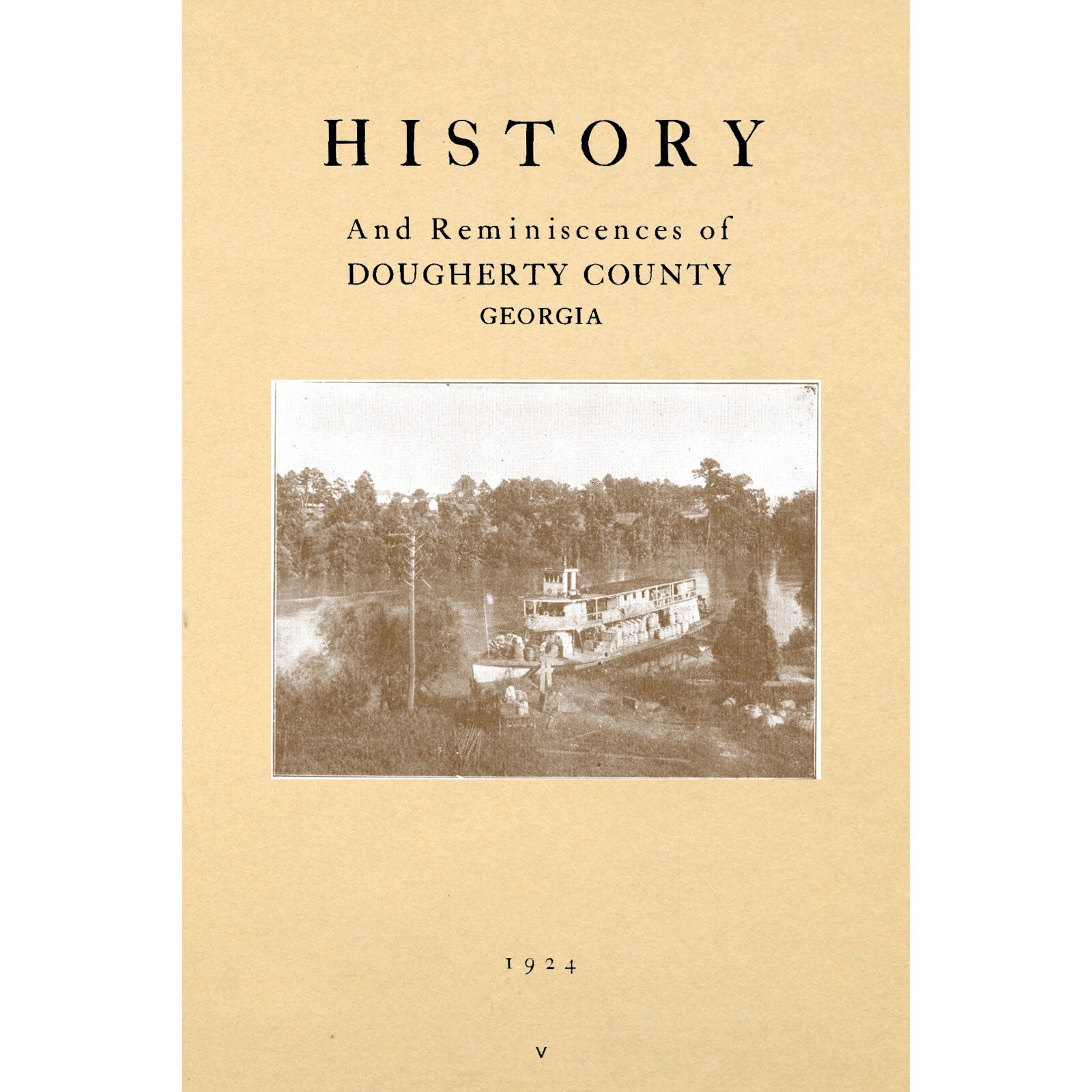 History and Reminiscences of Dougherty County, Georgia | eBay