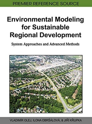ENVIRONMENTAL MODELING FOR SUSTAINABLE REGIONAL By Vladimir Olej ...