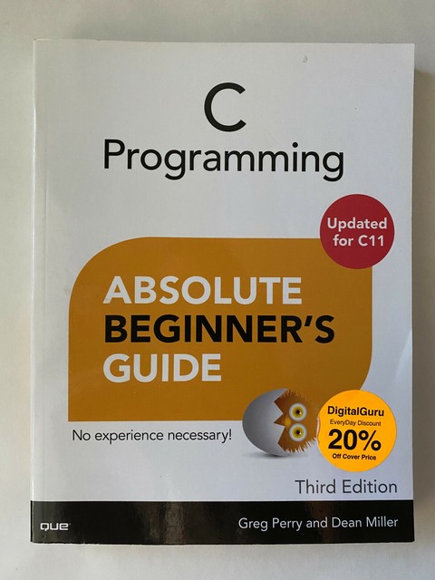 absolute-beginner-s-guide-ser-c-programming-absolute-beginner-s-guide-by-dean-miller-and-greg