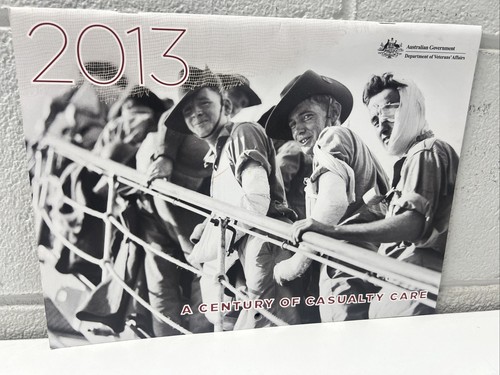 VINTAGE CALENDAR ANZAC 2013 AIF WW1 AUSTRALIA A CENTURY OF CASUALTY ...