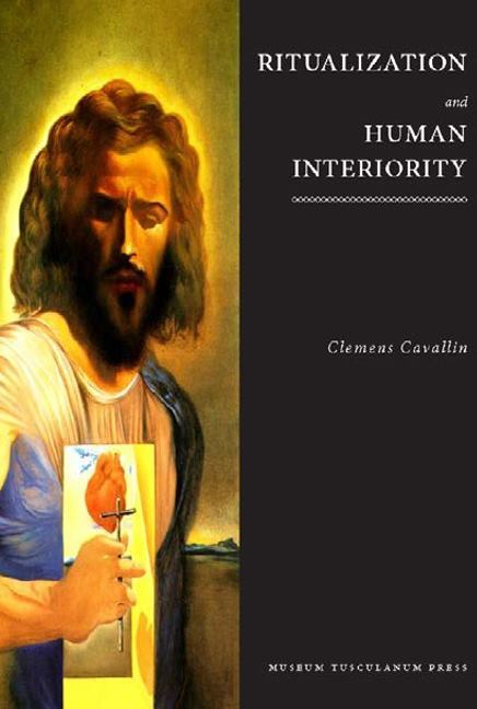 Ritualization and Human Interiority by Clemens Cavallin (Paperback ...