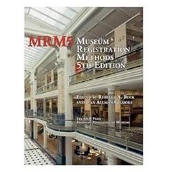 Museum Registration Methods by Jean Allmam Gilmore (2011, Trade ...