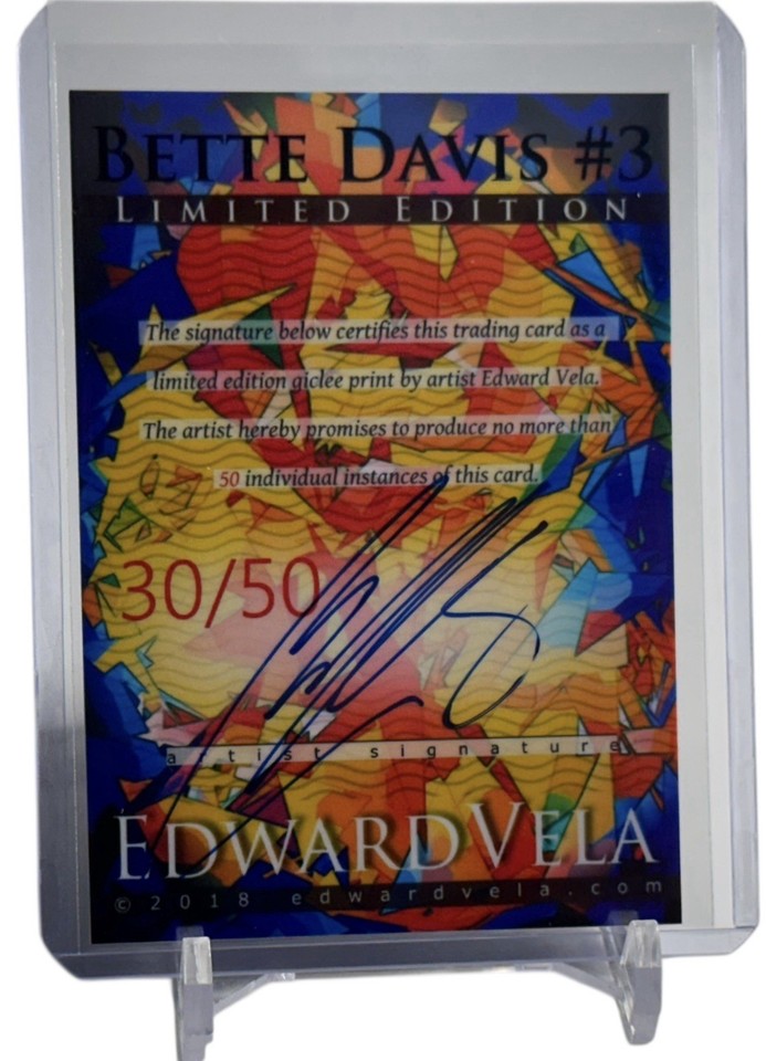 Bette Davis Limited Art Card No. 3 #30/50 Auto Signed by Edward Vela 🔥 ...